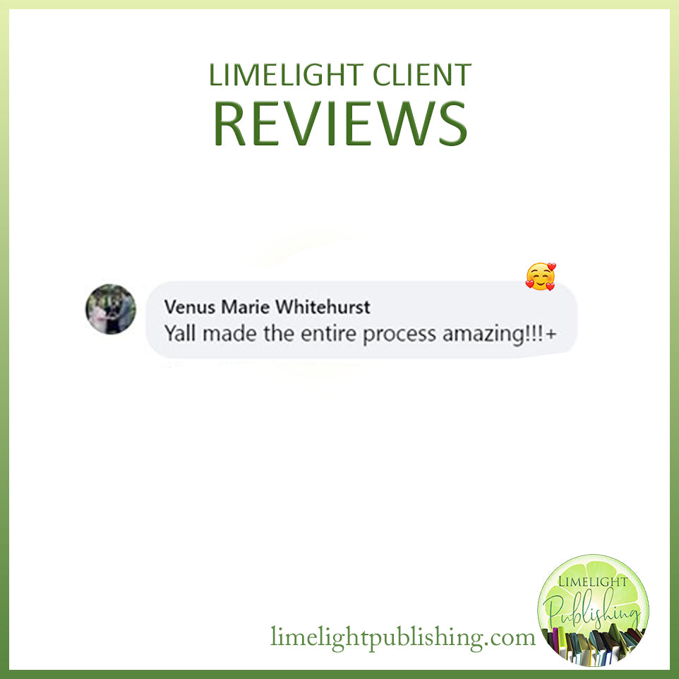 Made the entire process amazing... – Limelight Publishing